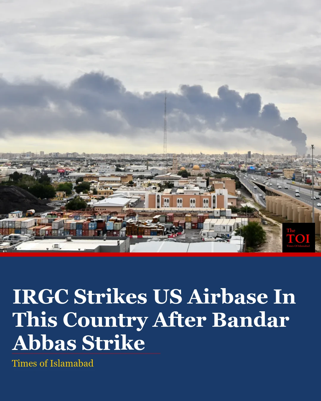 Iran IRGC Strikes US Airbase In Kuwait In Retaliation For Bandar