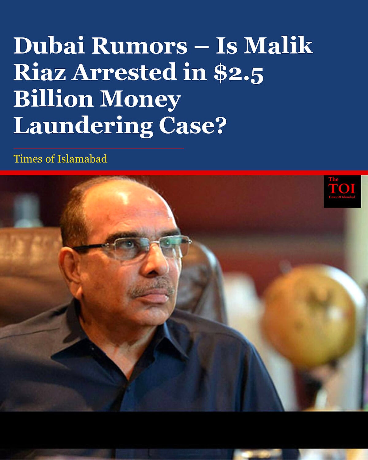 Malik Riaz Dubai Arrest Rumors Trigger Fresh Speculation