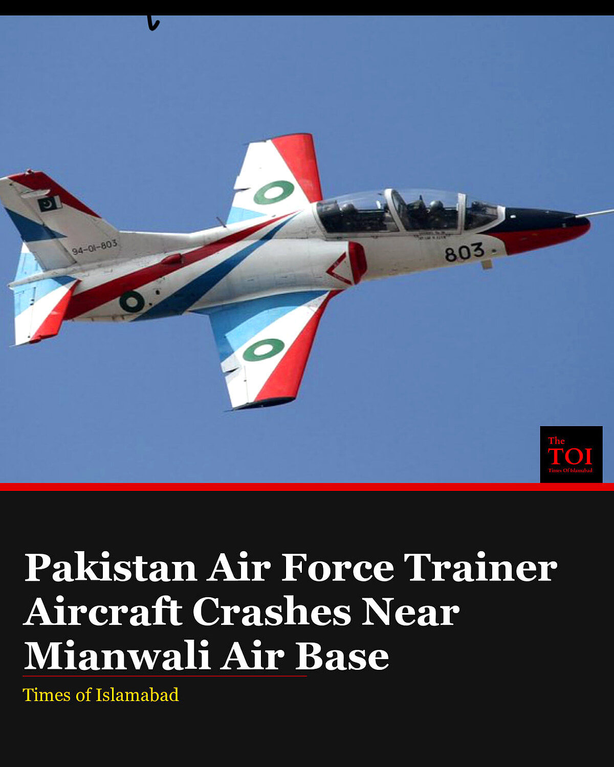 Pakistan Air Force Trainer Aircraft Crashes During Training Sortie