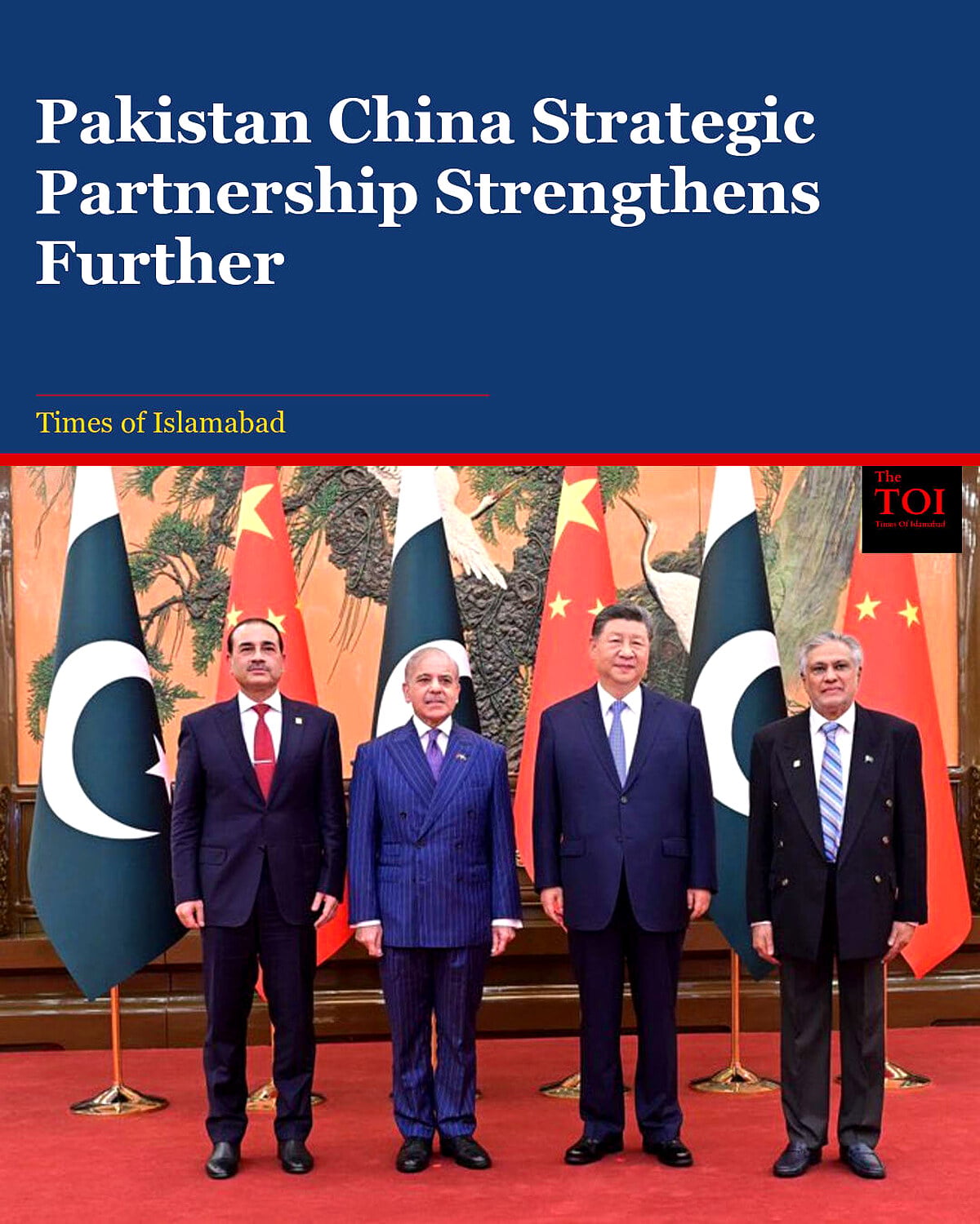 Pakistan China Further Strengthened Strategic Partnership