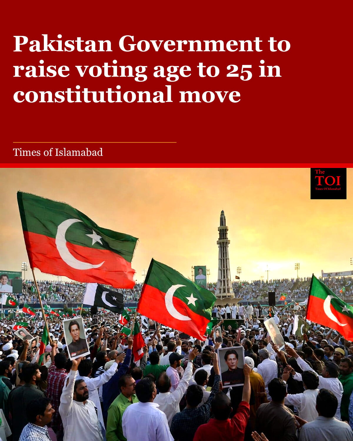 Pakistan Government Considers Raising Minimum Voting Age from 18 to