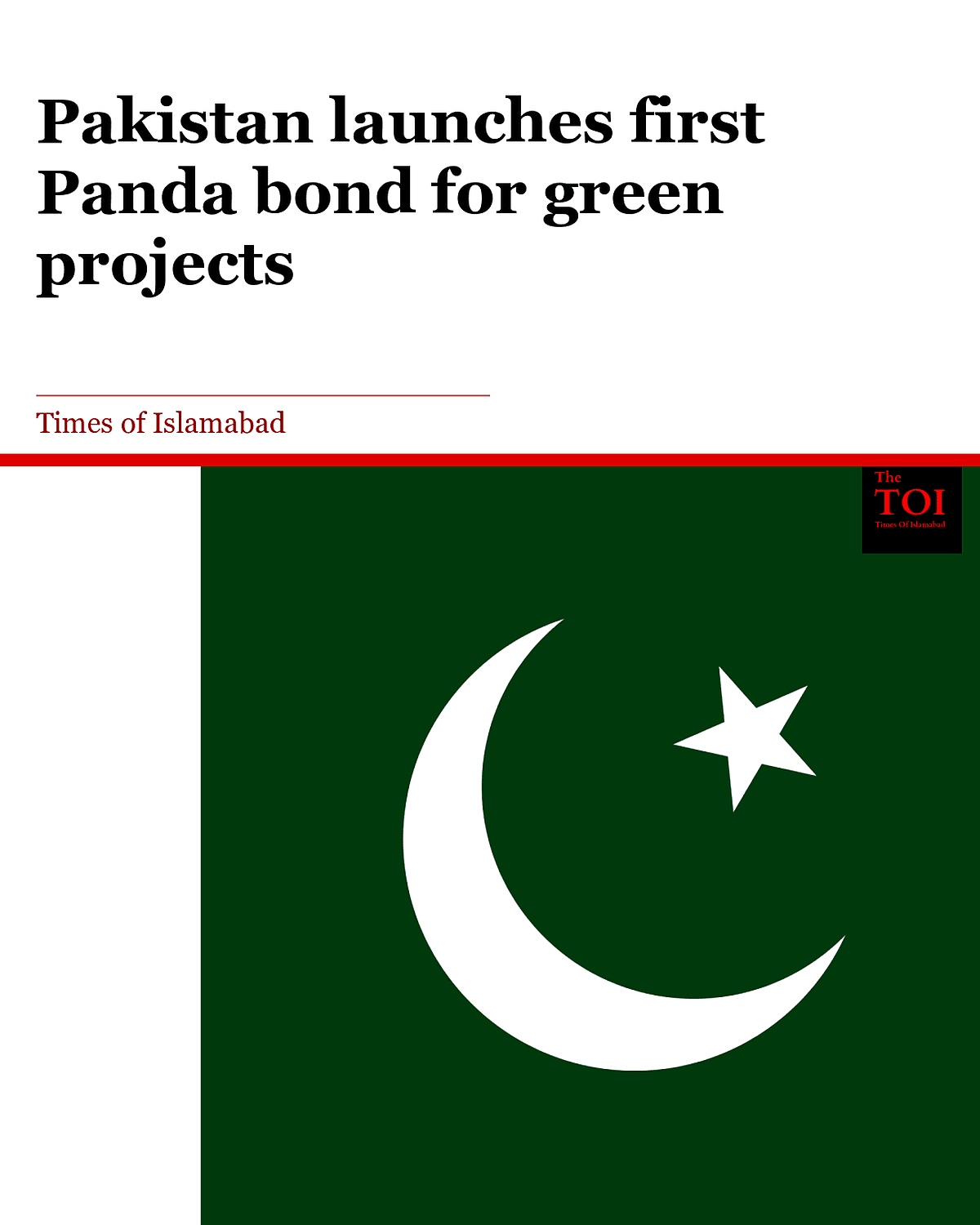Pakistan Issues First Panda Bond for Green Projects