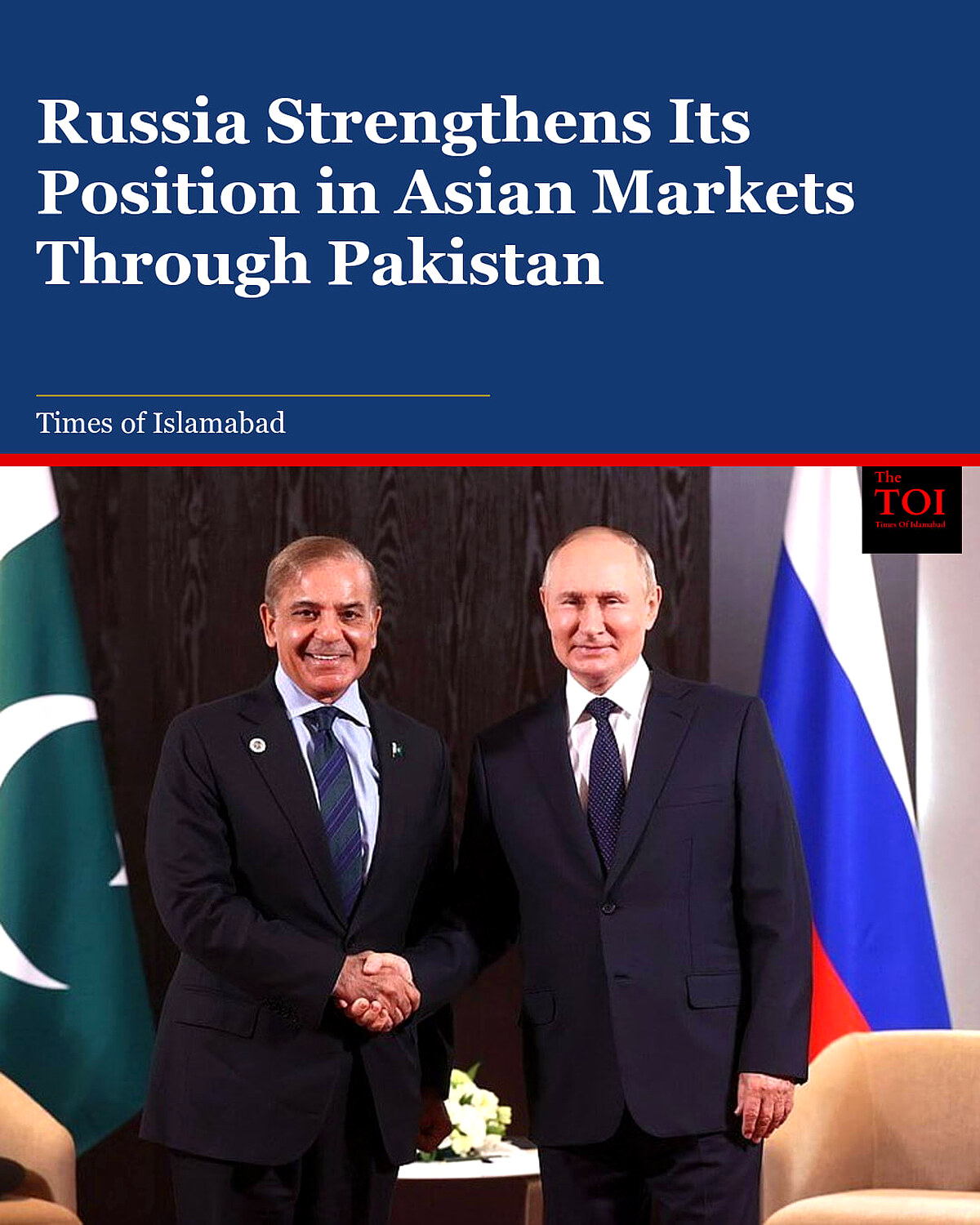 Russia Deepens Oil Trade Partnerships with Pakistan