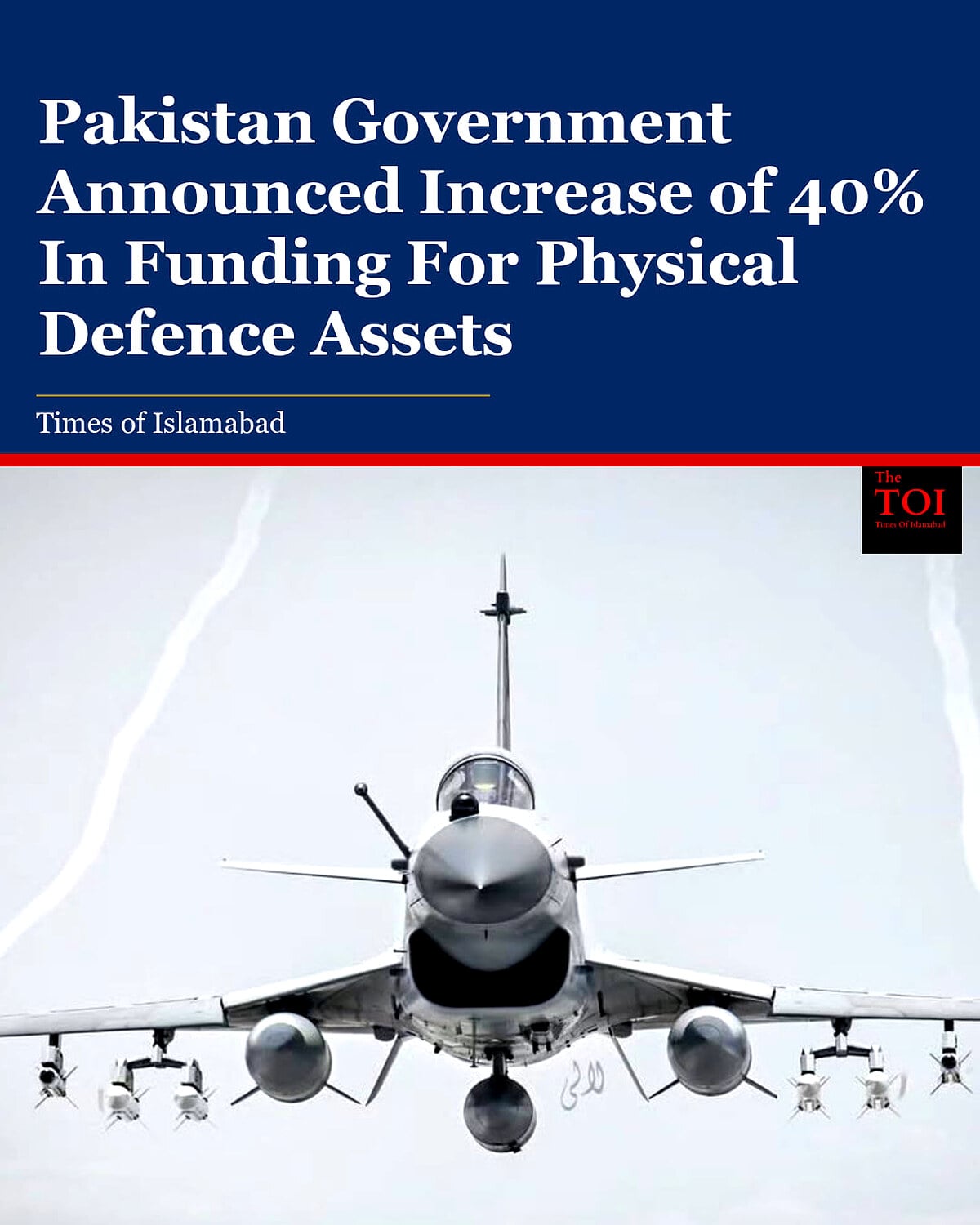 Pakistan Increases Defense Funding by 39.62 Percent