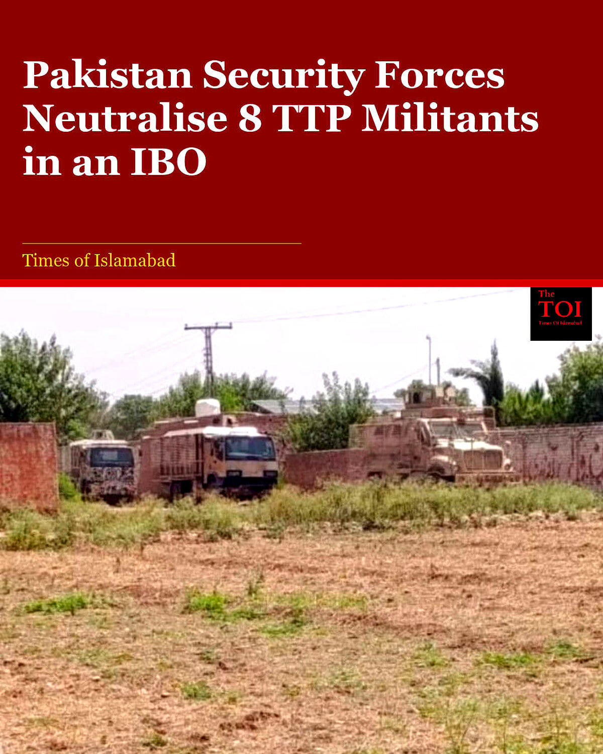 Security Forces Eliminate Eight TTP Fighters in North Waziristan ...